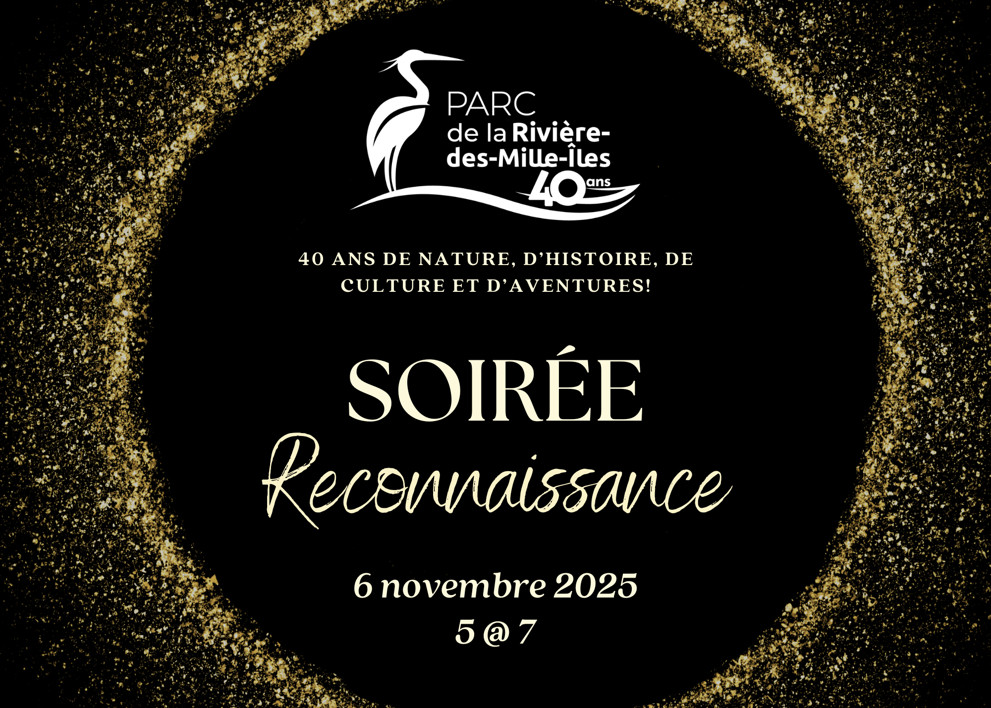 Soirée reconnaissance : 40 ans de nature, d'histoire, de culture et d ...